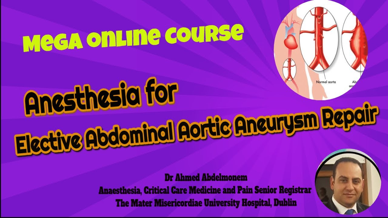 Anesthesia management of elective aortic aneurysm repair | Mega Online ...
