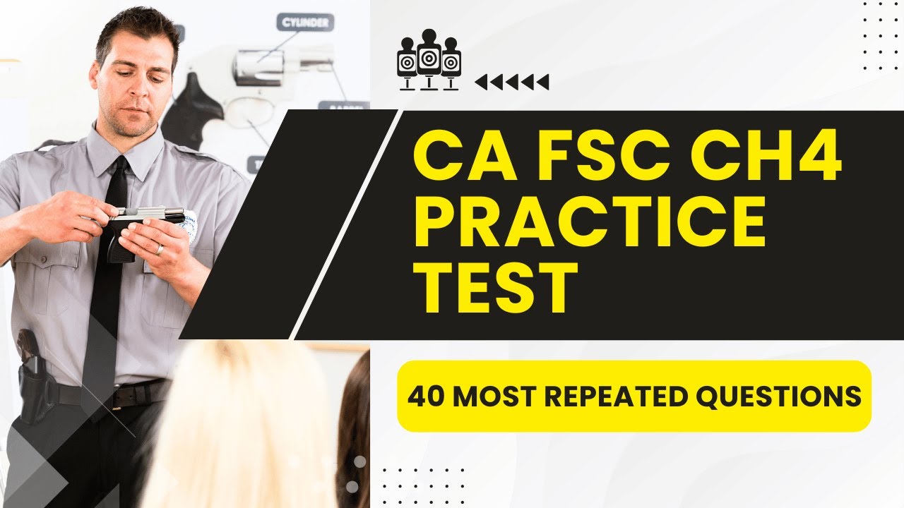 California FSC Practice Test - Chapter 4 - Gun Safety Review (40 Most ...