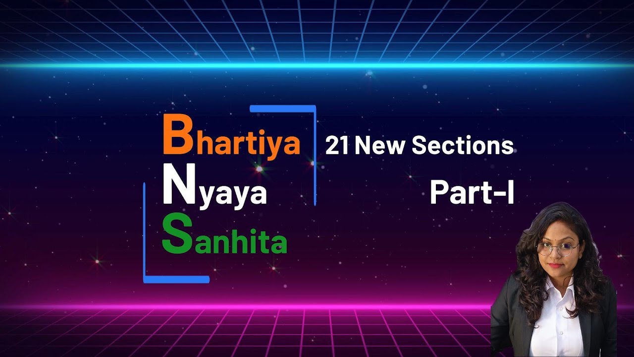 BNS New Sections Part -I - YouTube