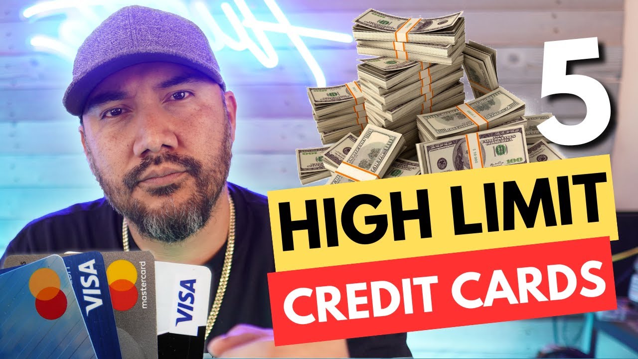 💳 5 HIGH LIMIT Credit Cards You Need to Know About! 🌟💳 - YouTube