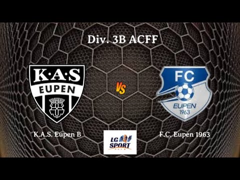 Div. 3B ACFF : KAS Eupen B - FC Eupen 1963 02.11.2025 - YouTube