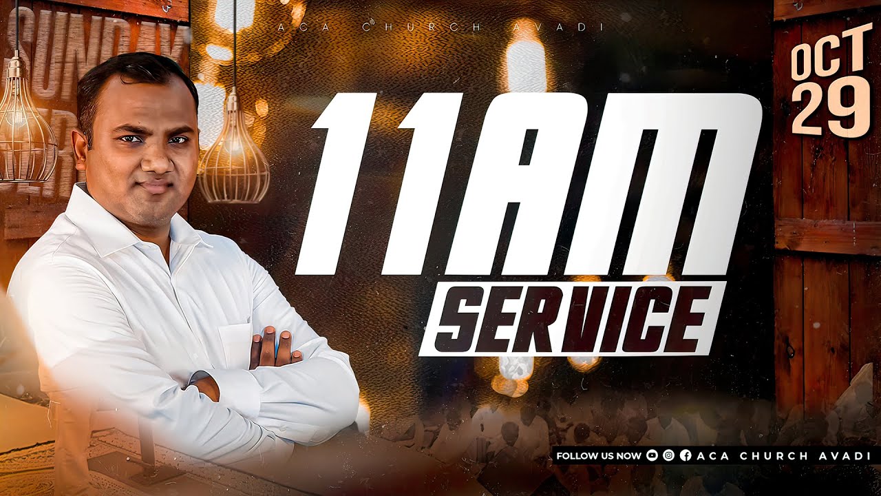 LIVE | Sunday Service - 4 (Tamil & English) Melpakkam | 29 October 2023 ...