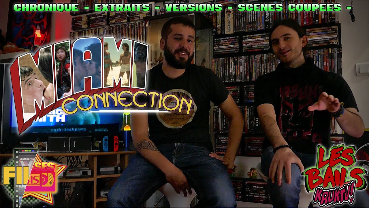 MIAMI CONNECTION (VHS/BLU-RAY) VERSION FRANÇAISE - LES BAILS - YouTube
