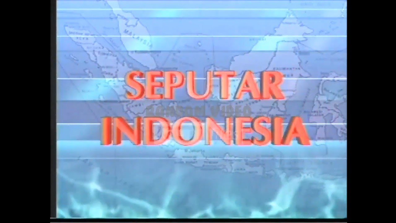 Potongan OBB Seputar Indonesia di RCTI & SCTV (1994 - 1997) [By RCTI ...