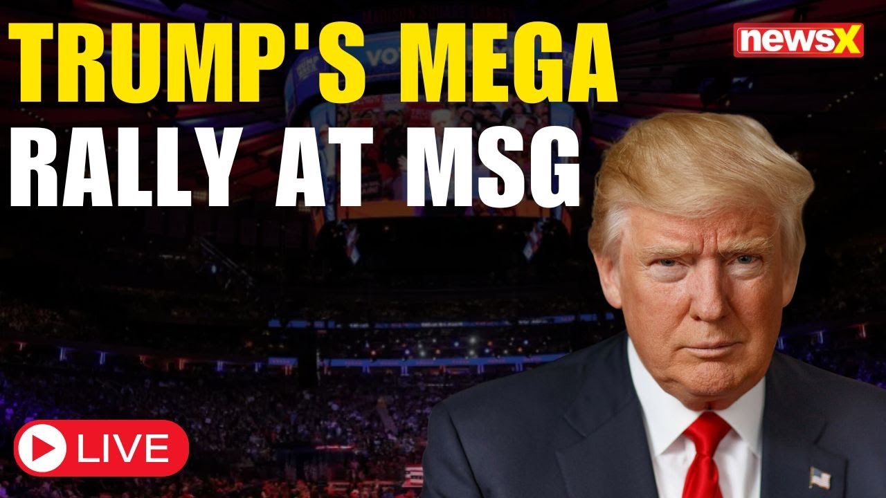 LIVE: US Election 2024: Trump's biggest yet rally at Madison Square ...