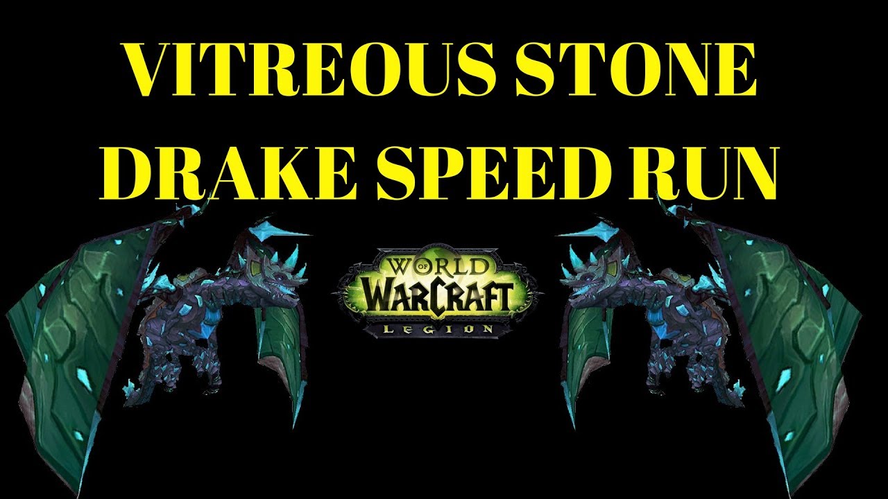Warcraft Mounts - Vitreous Stone Drake Mount Guide| Legion WoW - YouTube