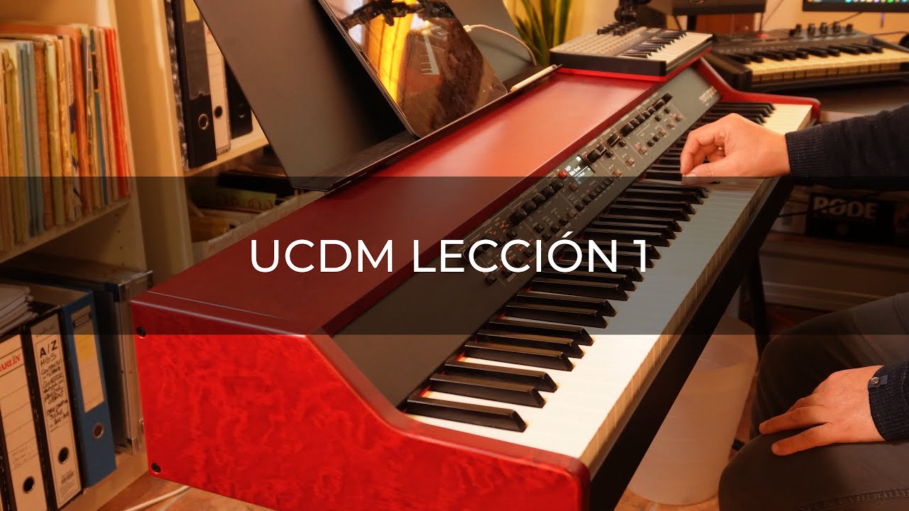 Música para UCDM - Lección 1 - Nada de lo que veo significa nada - YouTube