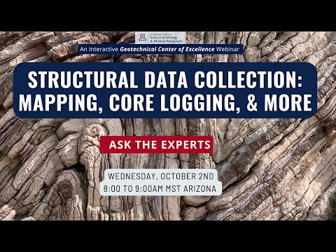Ask the Experts: Structural Data Collection - Mapping, Core Logging, and More