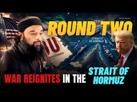 War Starts Again... Battle Over Strait of Hormuz | Sheikh Omar Baloch | @Nurunala_Nur1 