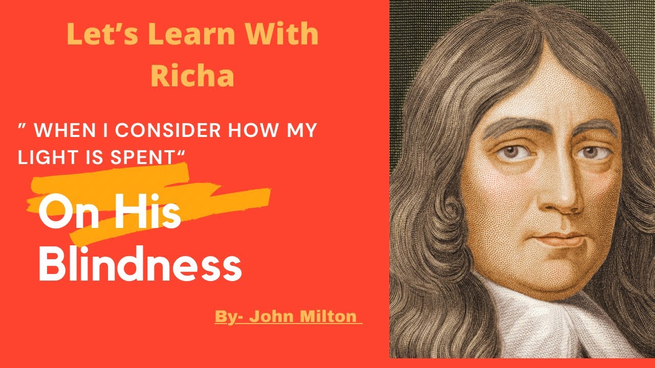 On his Blindness/Sonnet 19 by John Milton - YouTube