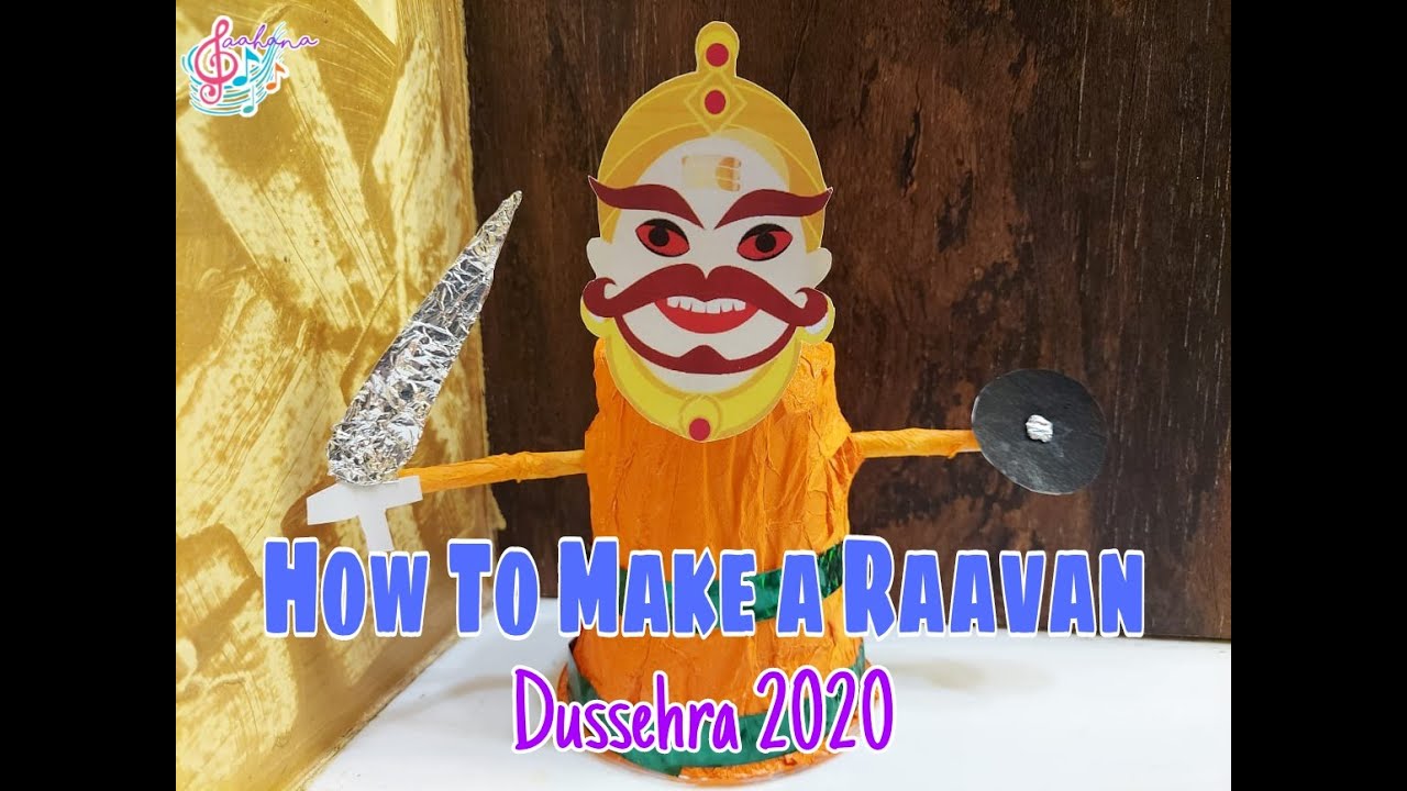How to make Raavan at Home || Easy DIY || घर पर रावण कैसे बनाएं ...