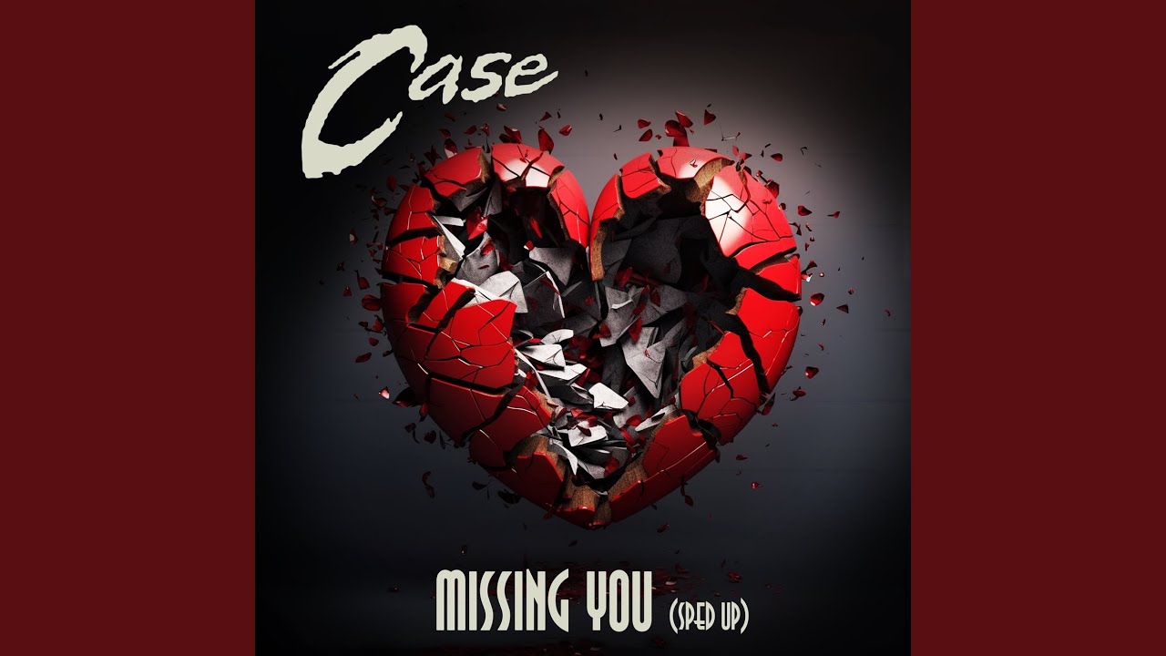 Missing You (Re-Recorded - Sped Up) - YouTube