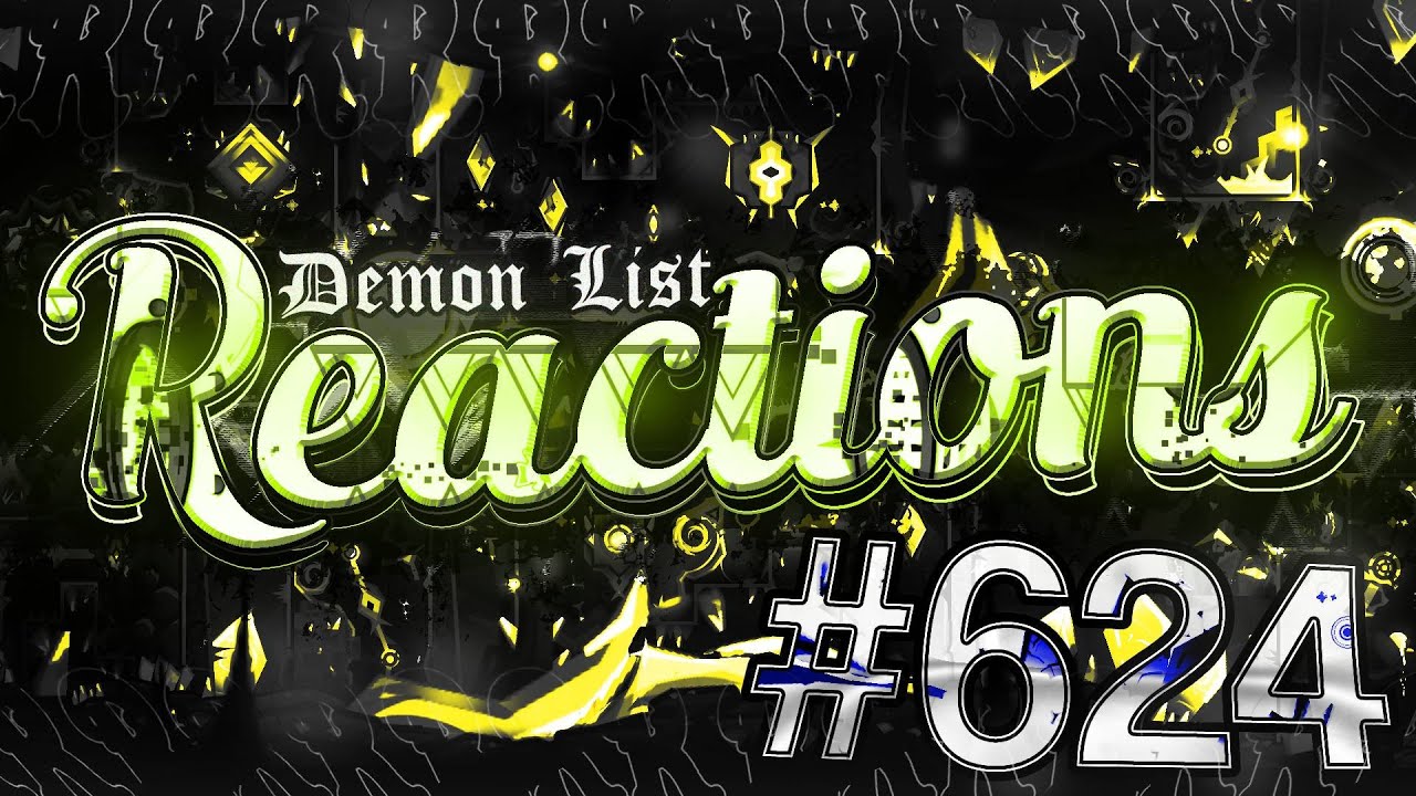 Daily Demon List Reactions | #624 - YouTube
