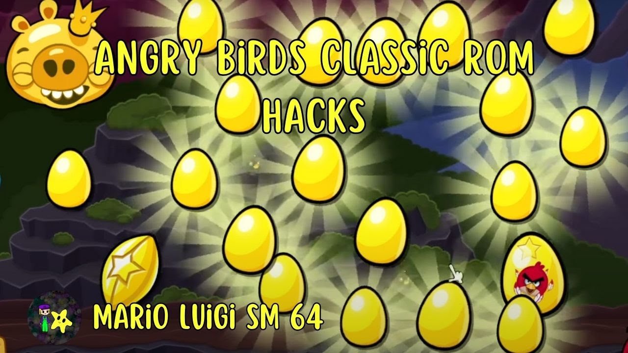 angry birds classic rom hacks - YouTube