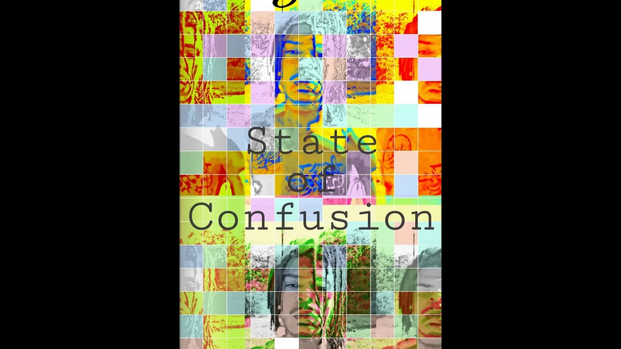 "State of Confusion"Official Audio - YouTube