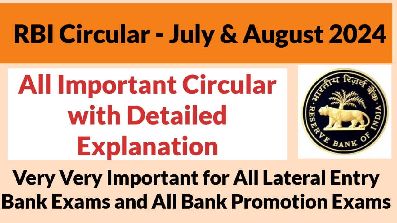 RBI Circulars - July & August 2024 | All important RBI circular of July ...