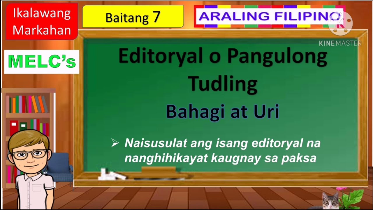Editoryal o Pangulong Tudling - Bahagi at Uri - YouTube