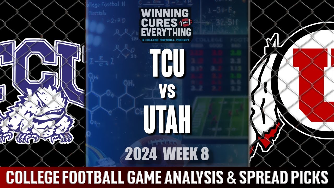 TCU vs Utah Picks & Prediction Against the Spread 2024 College Football ...