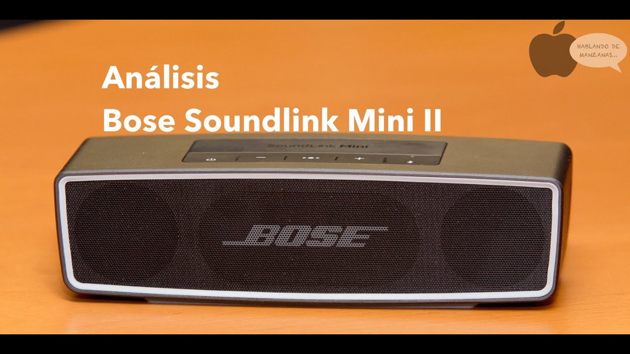 Unboxing y análisis Bose Soundlink Mini II - YouTube