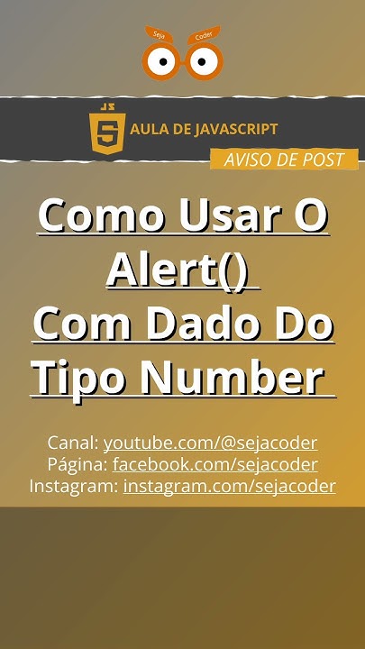 Javascript Como Usar O Alert Com Dado Do Tipo Number Seja Coder