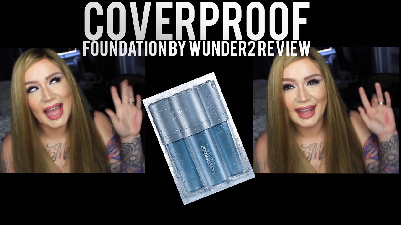 COVERPROOF foundation review | Friday Foundation Review - YouTube