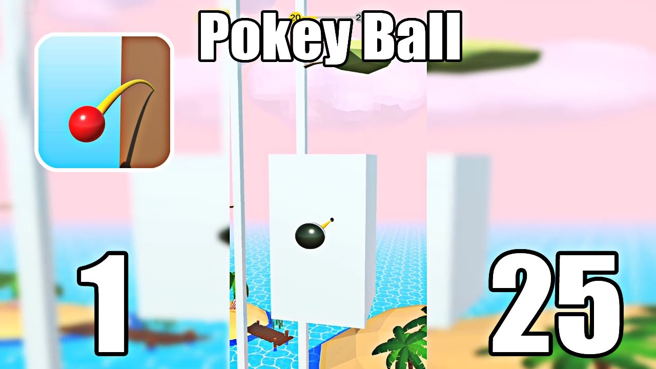 Pokey Ball‏ | Gameplay Walkthrough | Level 1 - 25 (iOS - Android) - YouTube