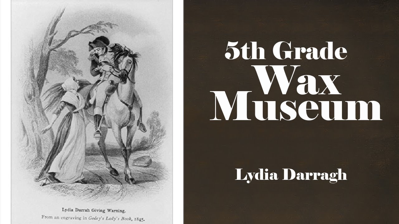 Wax Museum - Lydia Darragh - YouTube