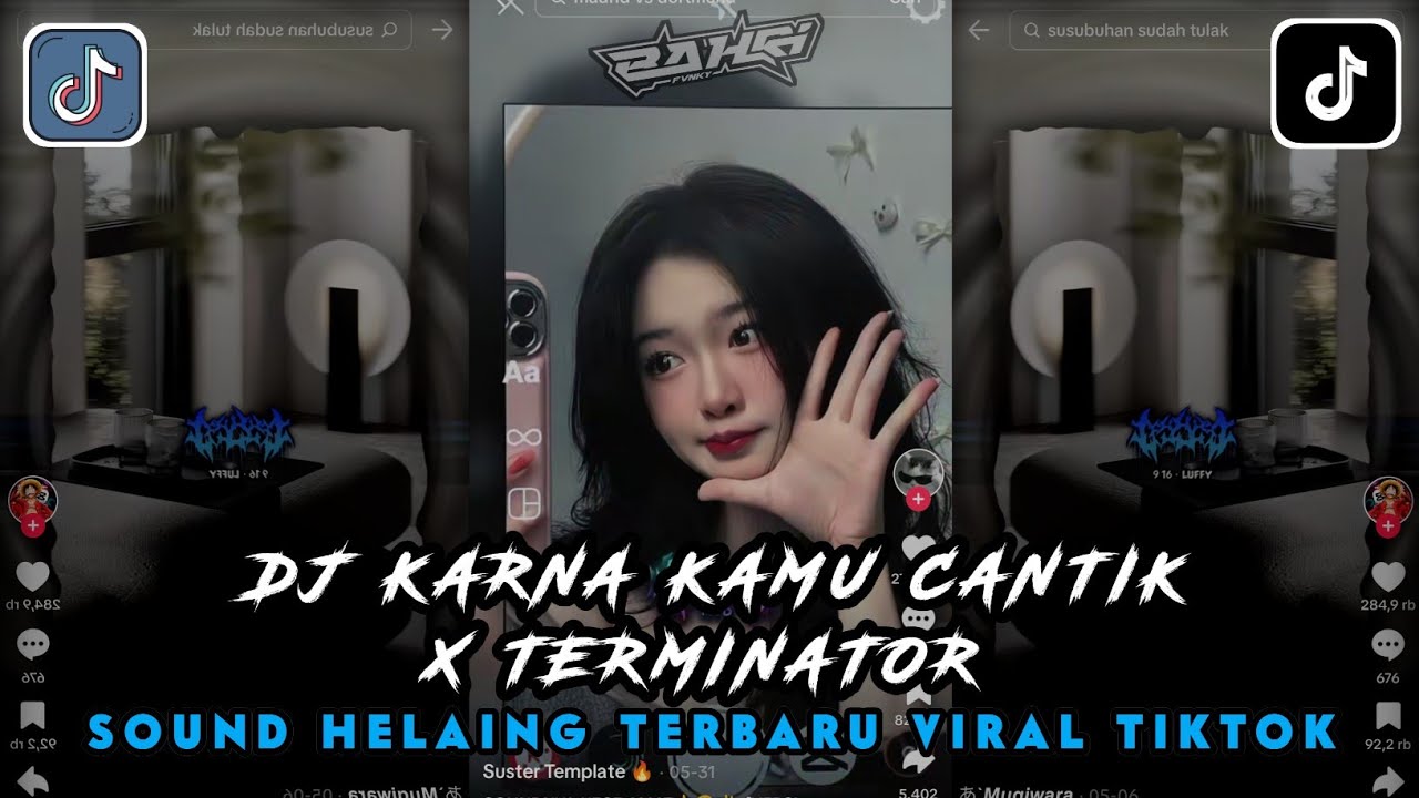 DJ KARNA KAMU CANTIK X TERMINATOR MENGKANE SOUND HEALING VIRAL 2024 ...