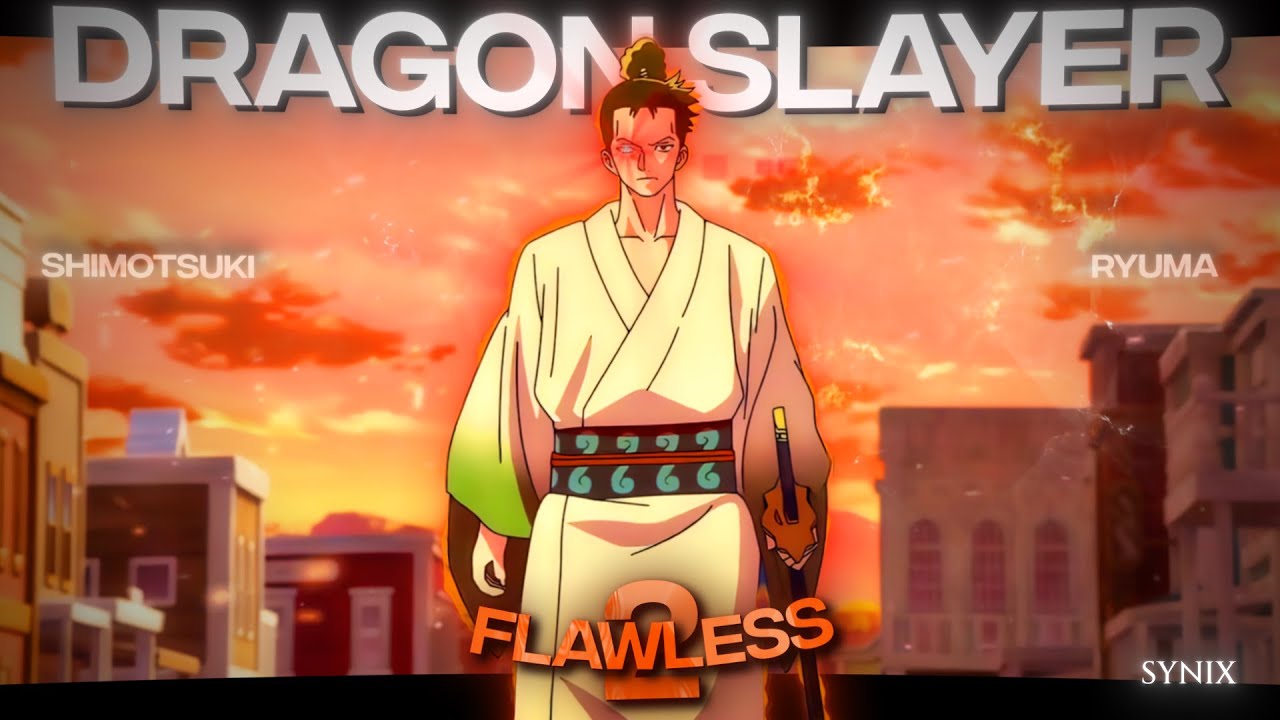 One Piece ''Ryuma'' - Flawless 2 [4k] [Edit/AMV]! - YouTube