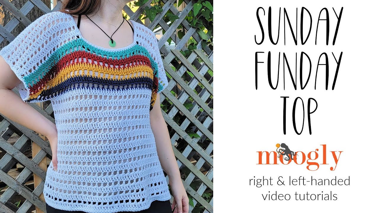 How to Crochet: Sunday Funday Top (Left Handed) - YouTube
