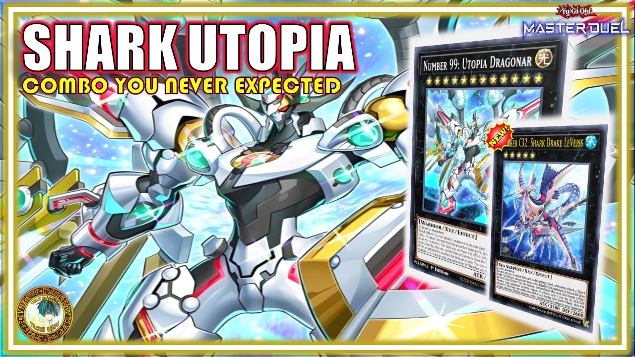 SHARK UTOPIA DECK IS CRAZY 💫 Dragonar Shark Drake Leveiss Combo is ...