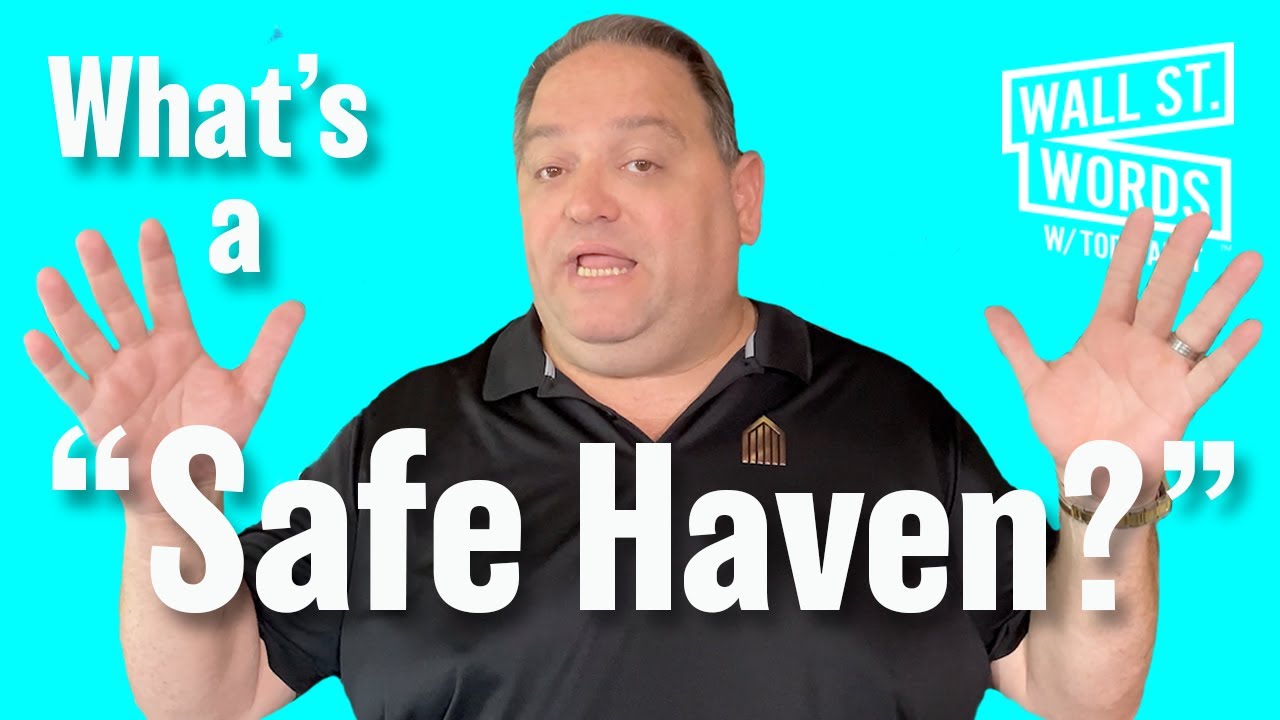 Wall Street Words Word Of The Day Safe Haven YouTube wall-street-words-word-of-the-day-safe-haven-youtube