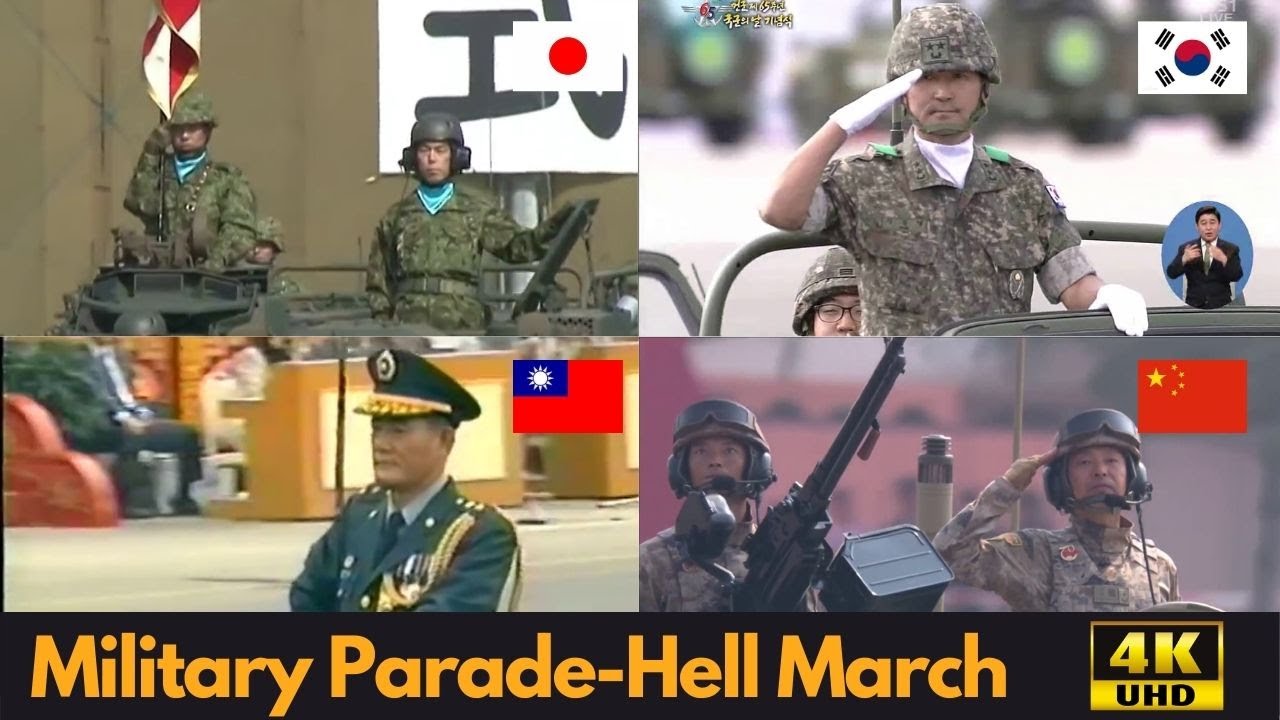 Hell March - East Asian Military Parade Compilation (4K UHD) - YouTube