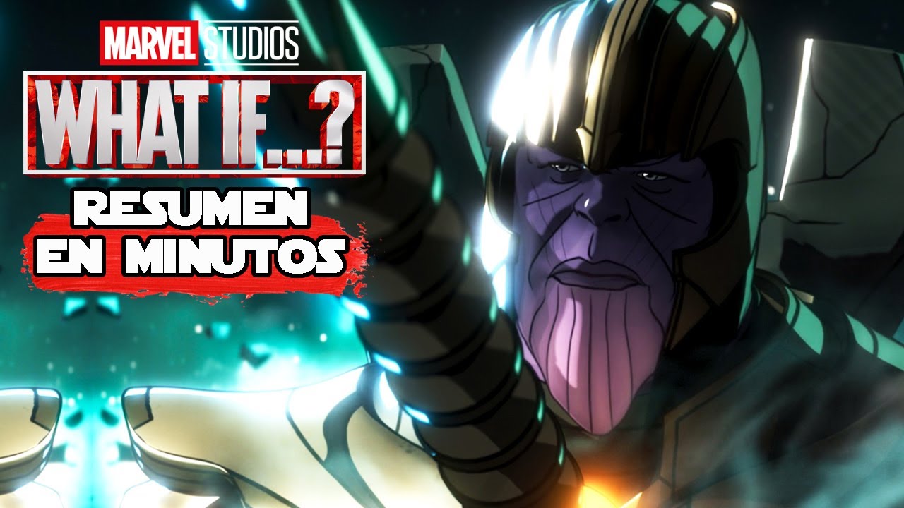 What If: Episodio 4 Temporada 2 | Resumen en 10 Minutos - YouTube