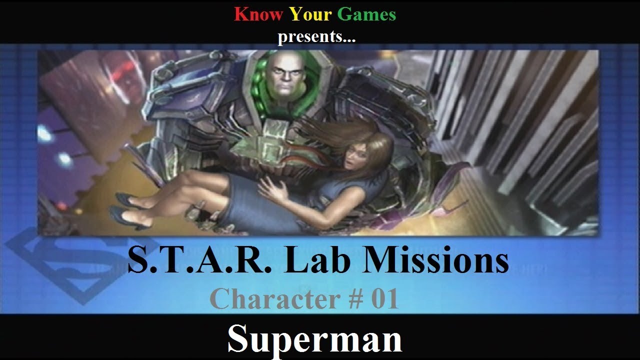 Injustice - Gods among Us: STAR Lab Mission # 01 - Superman - YouTube