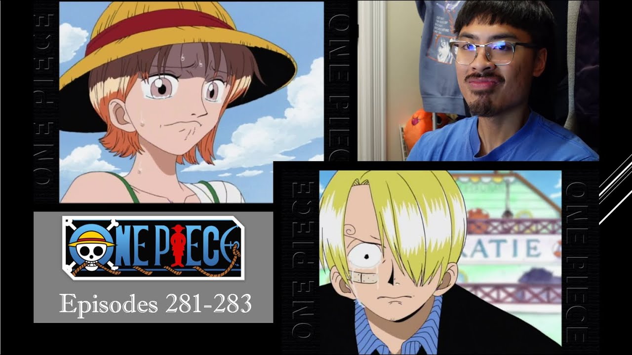 I Got Through The Filler! One Piece Episode 281, 282, & 283 Reaction ...