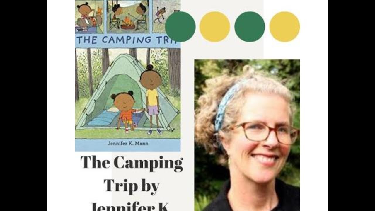 The Camping Trip by Jennifer K. Mann book reading for March Madness ...