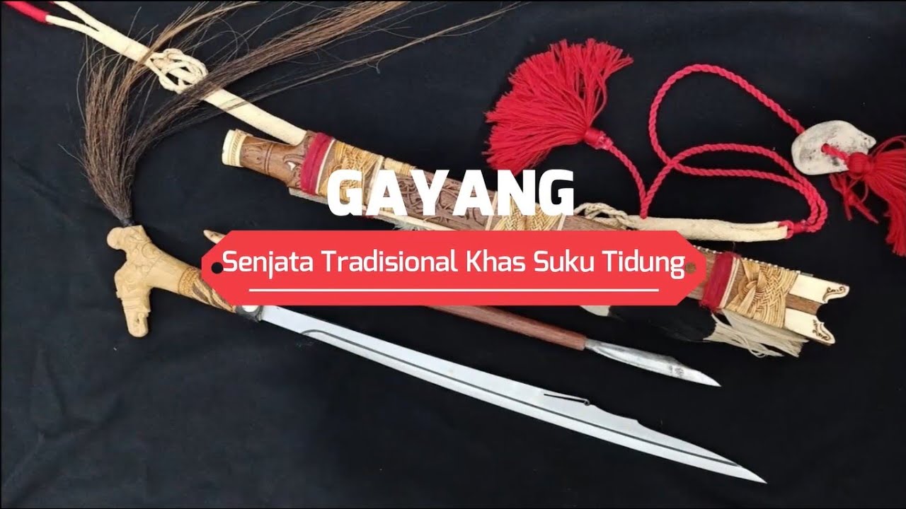 GAYANG, SENJATA TRADISIONAL KHAS SUKU TIDUNG - RRI NUNUKAN - YouTube