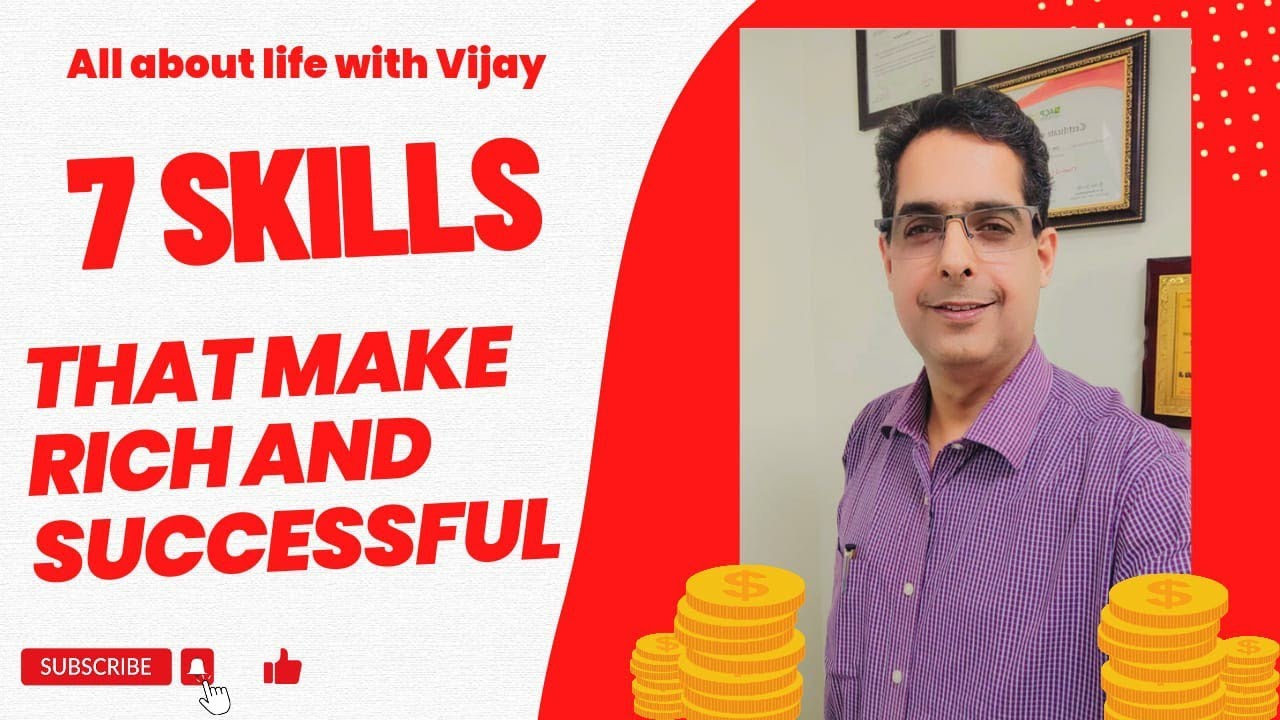 7 skills that make rich and successful - YouTube