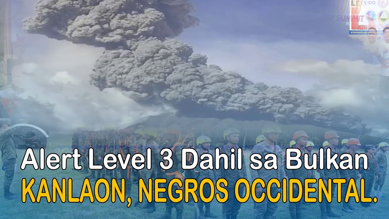 Alert Level 3 dahil sa Bulkan Kanlaon #afpyoucantrust #army - YouTube