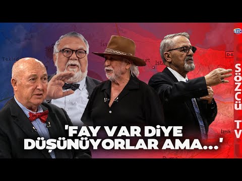 Övgün Ahmet Ercan Naci Görür Celal Şengör Deprem İçin Ne Dedi? Şener Üşümezsoy'dan Fay Açıklaması