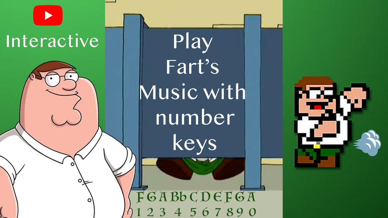 Play Peter Griffin's Farts on YouTube with the number keys 💨🎶 - YouTube
