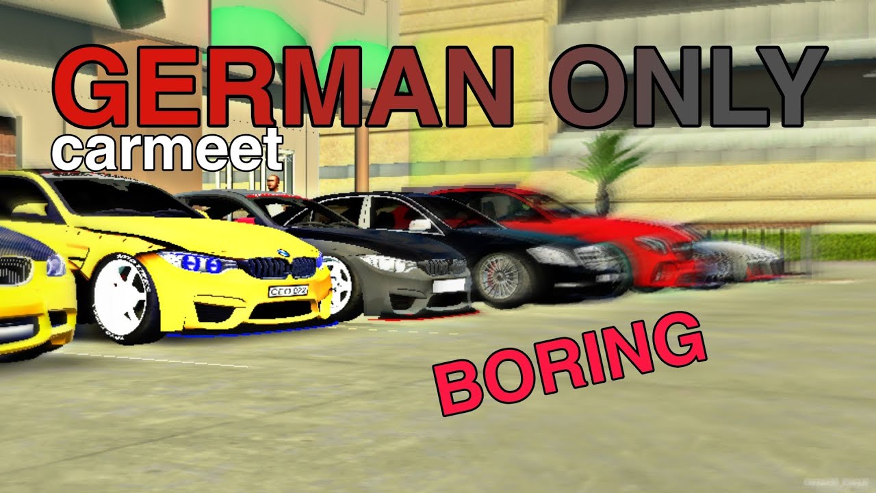 GERMAN CAR MEET || Car Parking Multiplayer - YouTube