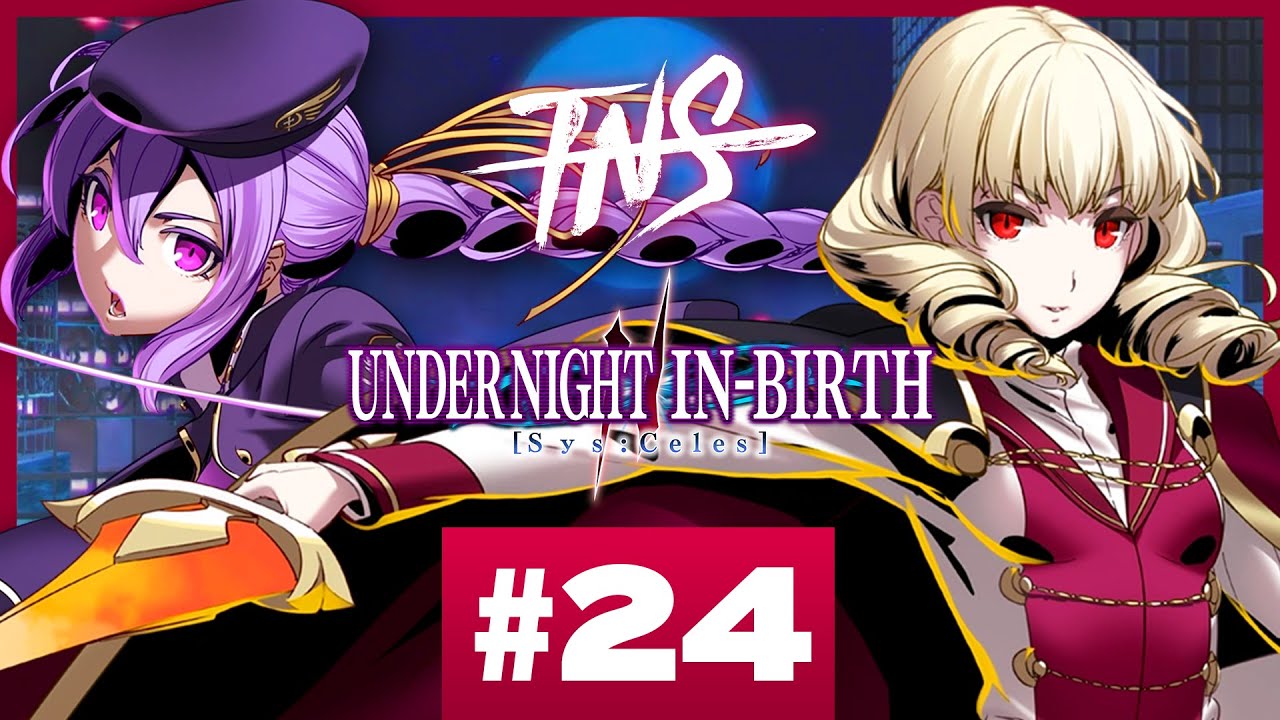 TNS UNI2 #24 Tourney (Waldstein Eltnum Wagner Akatsuki) Under Night Sys ...