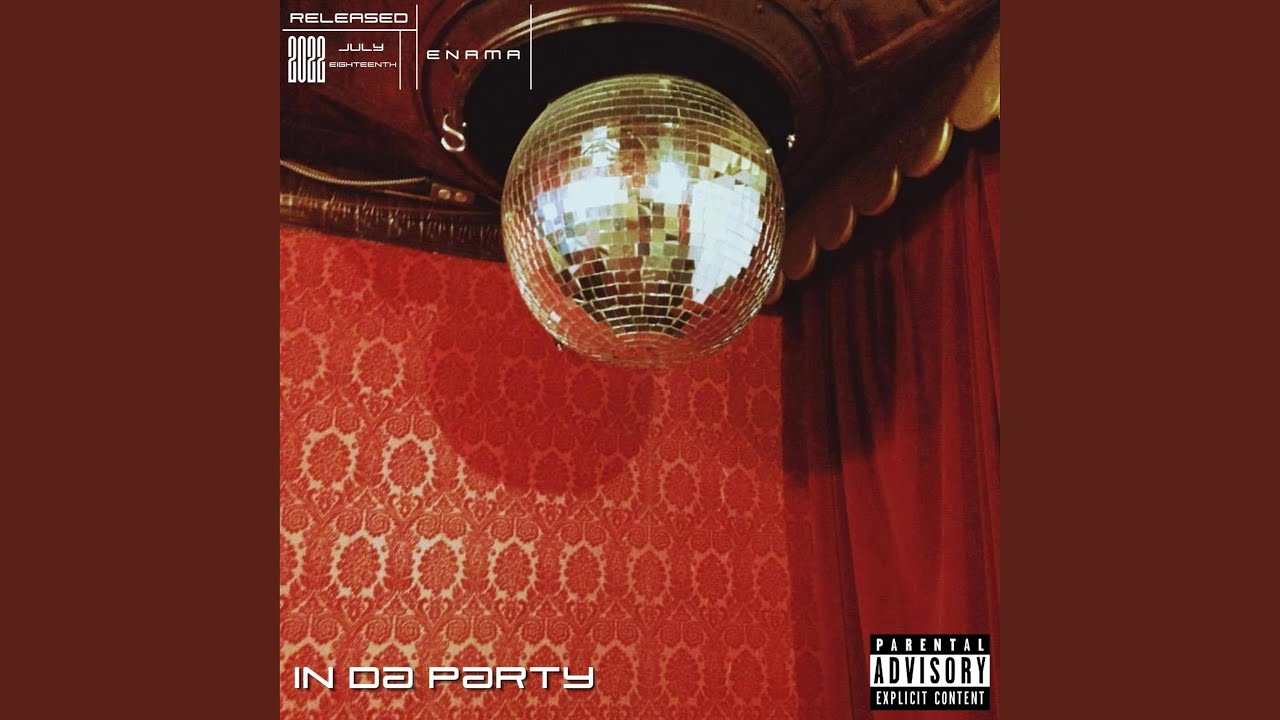 IN DA PARTY - YouTube