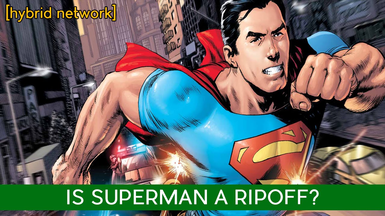 Is Superman A Rip-Off? - YouTube