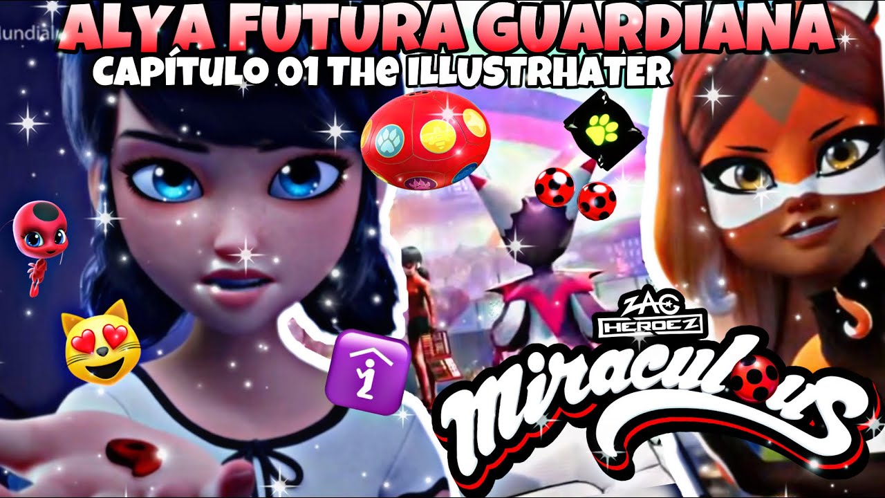 ALYA SERA LA NUEVA GUADIANA 😱🦊 | Análisis Capítulo 01 | The Illustrhater | Season 06 | MLB 🐞🐈‍⬛ ...