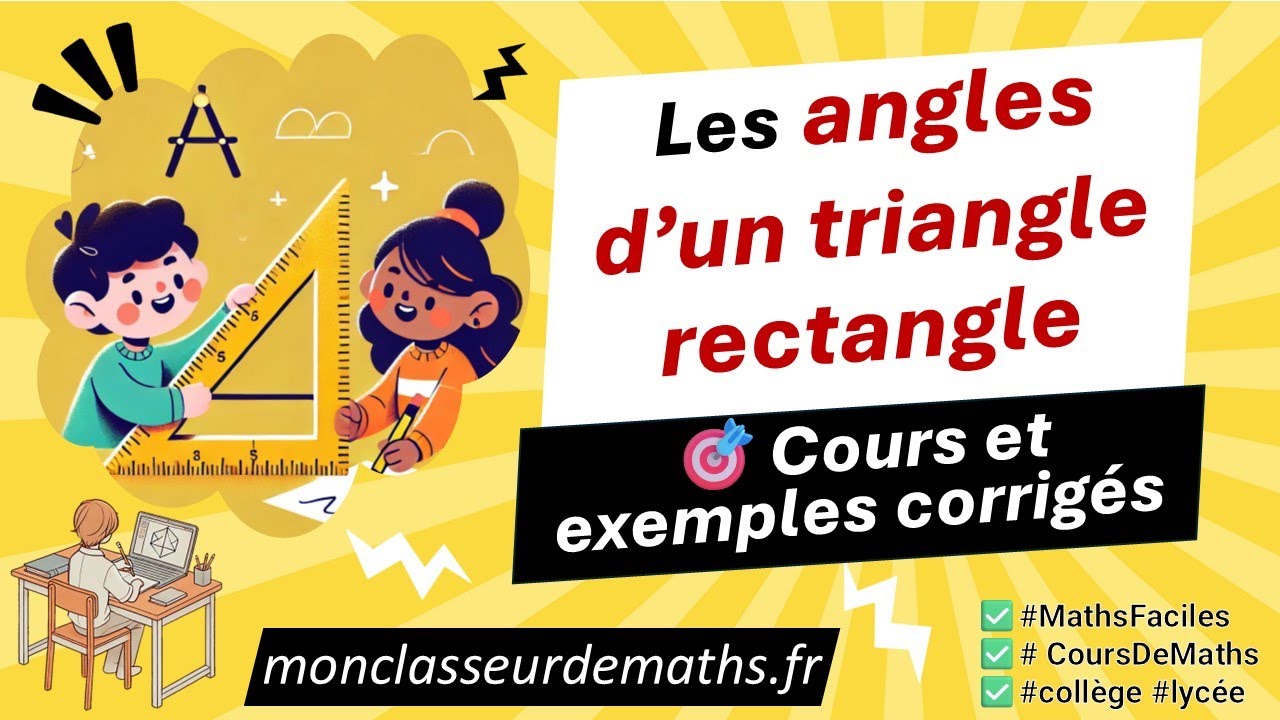 📐Angles du triangle rectangle : tout comprendre en 3 minutes ! - YouTube