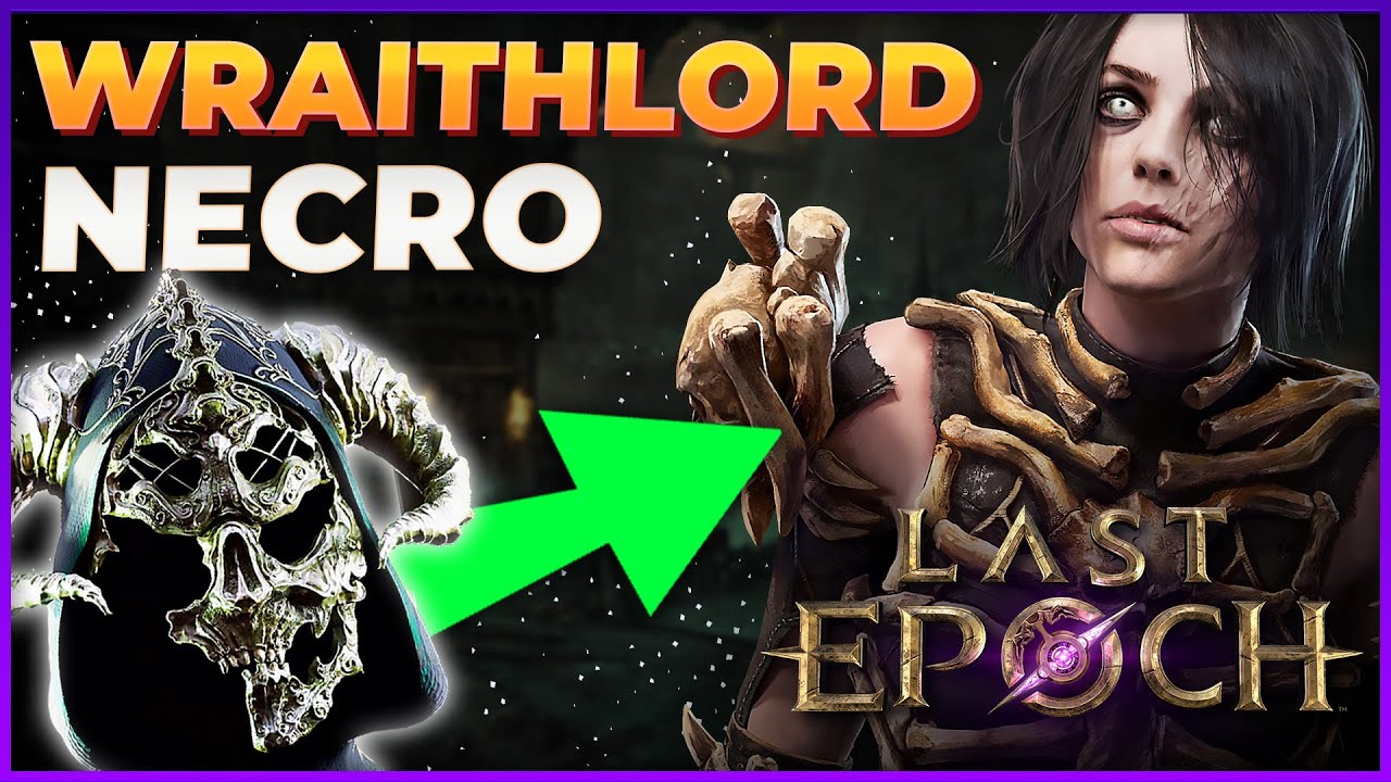 STÄRKSTER Necromancer: Wraithlord BUILD in Last Epoch 1.0 - YouTube