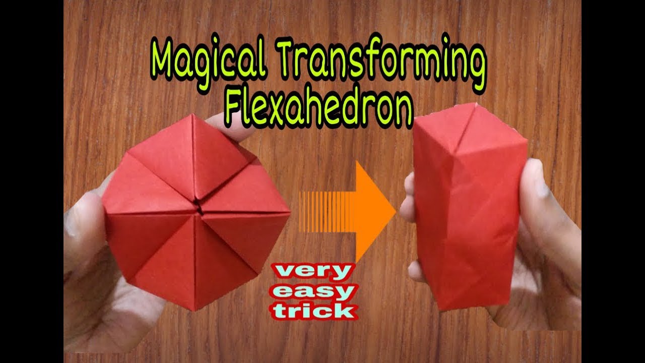 How To Make Paper Flexahedron With Magical Tranformation In Easy Steps ...